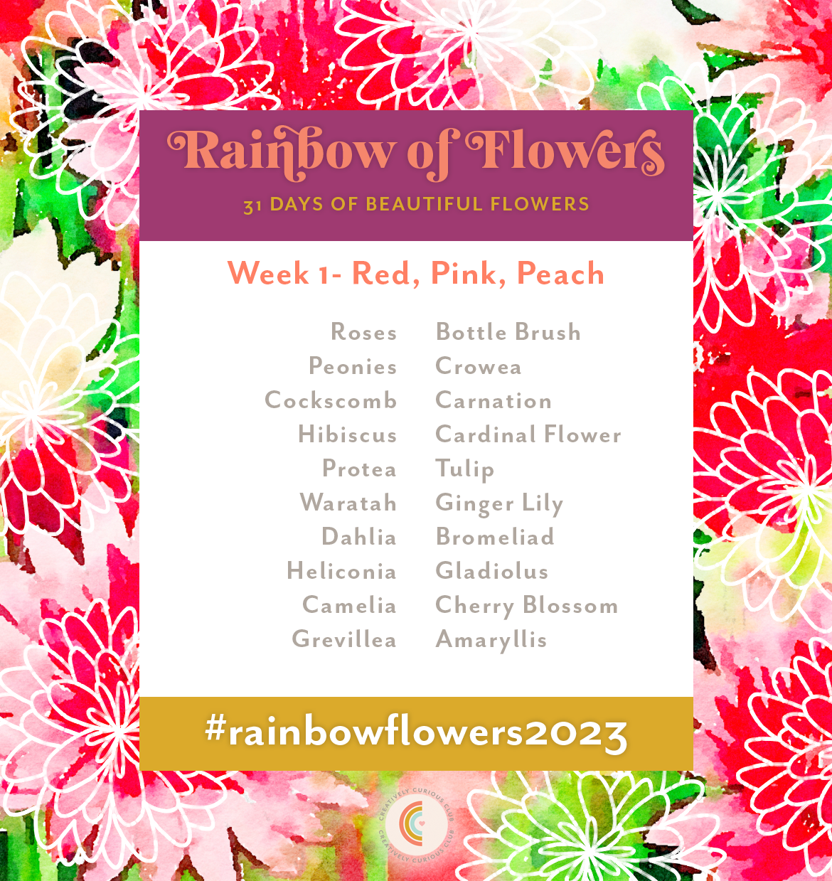 Rainbow of Flowers Instagram Challenge!!! | Lori Siebert & Co.